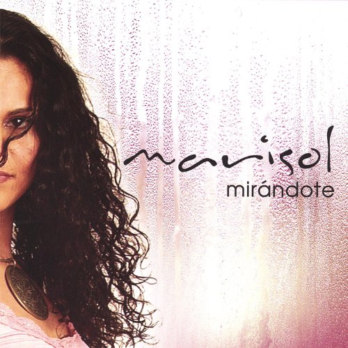 Play Mirándote by Marisol on Amazon Music