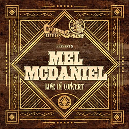 Louisiana Saturday Night (Live) song by Mel McDaniel from Church Street ...