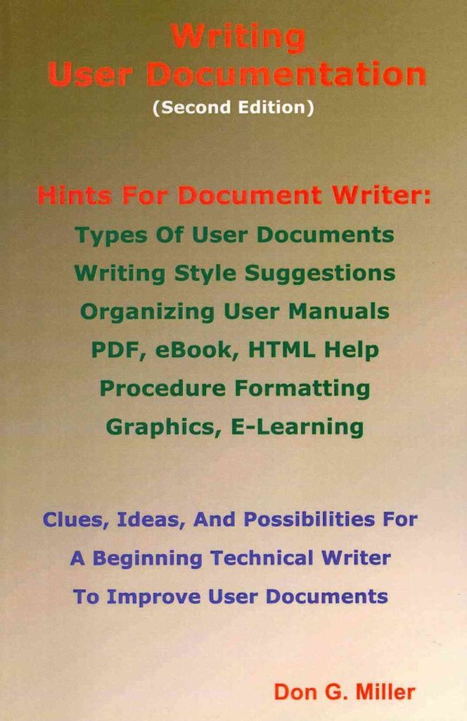 Writing User Documentation Second Edition: Hints For Document Writers ...