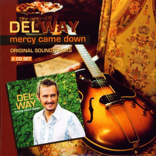Amazon.com: Mercy Came Down (Original Soundtracks) : Del Way: Digital Music