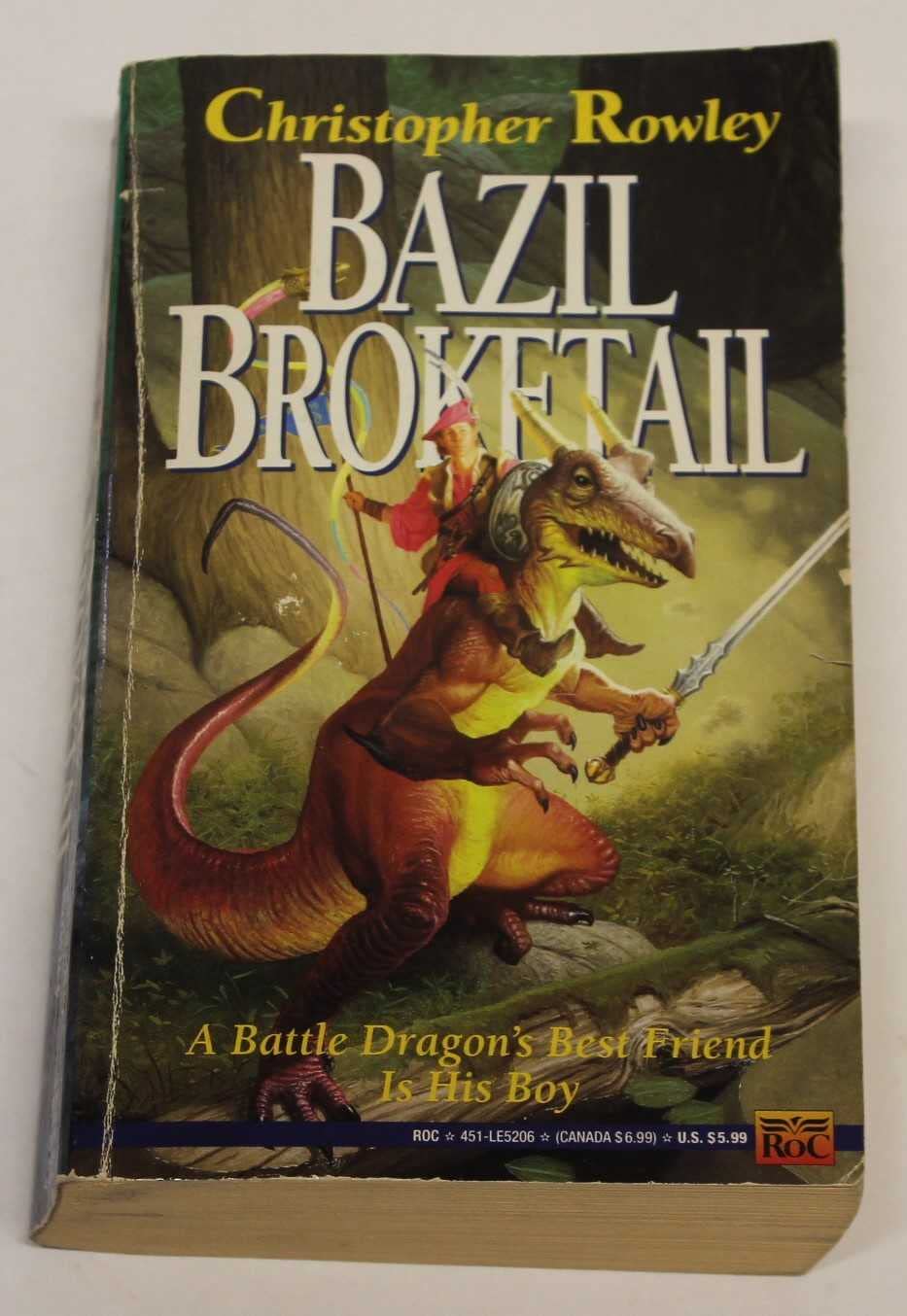 Bazil Broketail: Rowley, Christopher: 9780451452061: Amazon.com: Books