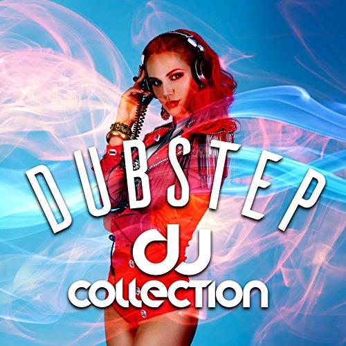 Amazon.com: Dubstep DJ Collection : Various artists: Digital Music