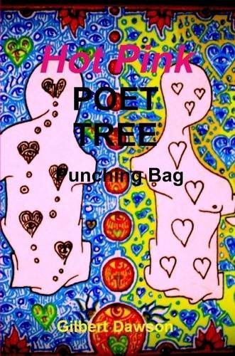 Hot Pink Poet Tree Punching Bag: Gilbert Dawson: 9781105383151: Amazon ...