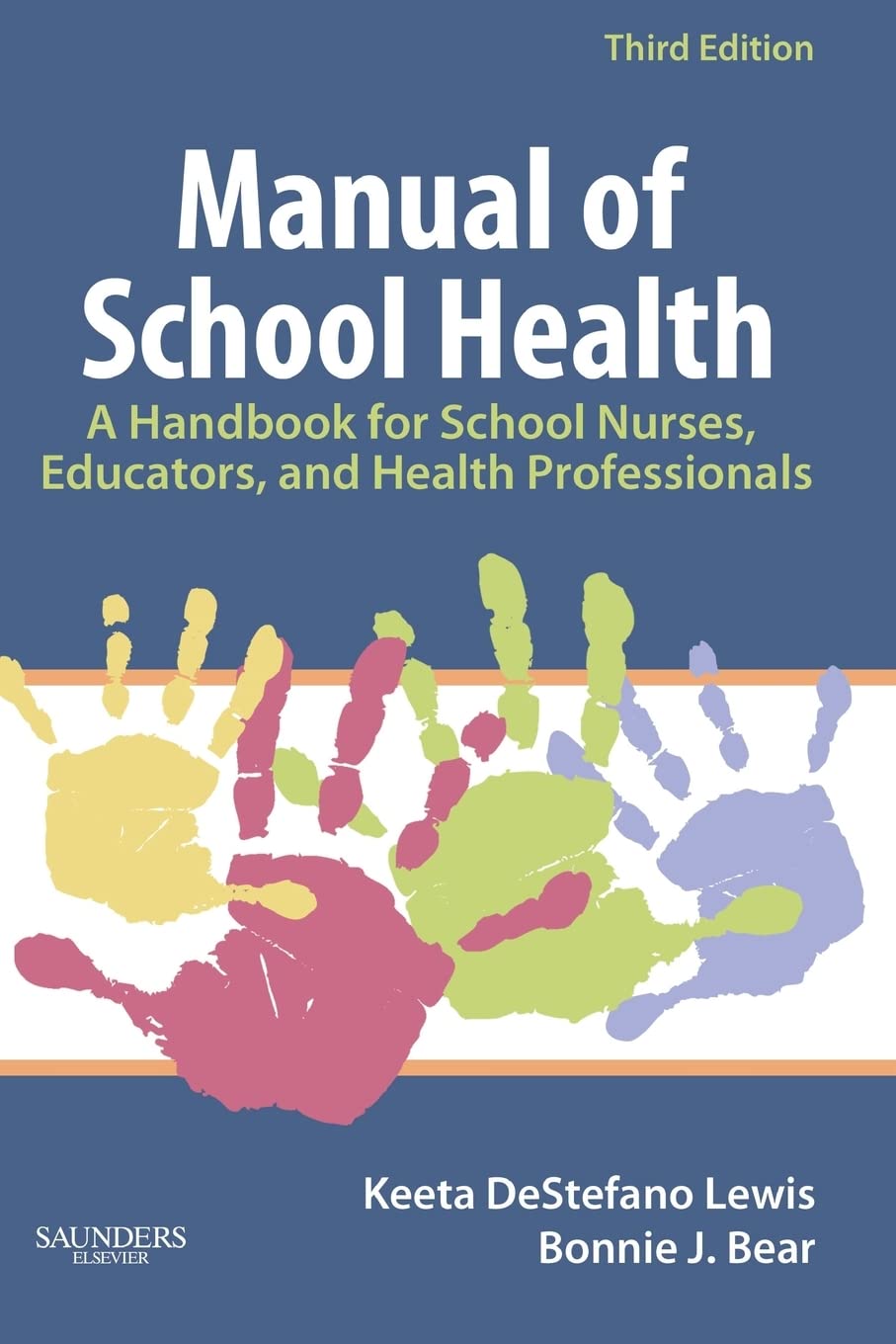 Manual of School Health: 9781416037781: Medicine & Health Science Books ...