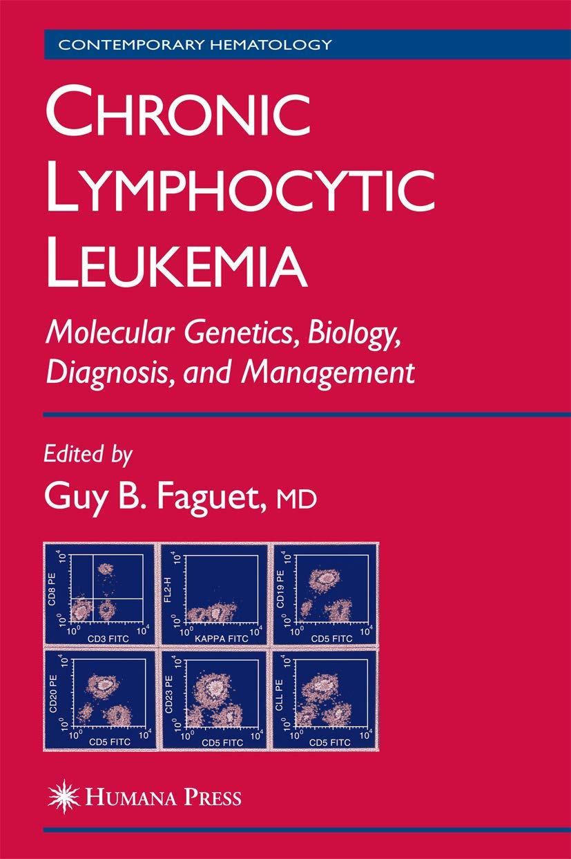 Chronic Lymphocytic Leukemia: Molecular Genetics, Biology, Diagnosis ...