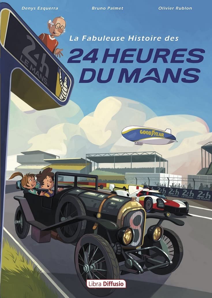 Amazon.com: La Fabuleuse Histoire des 24 Heures du Mans: 9782379322518 ...