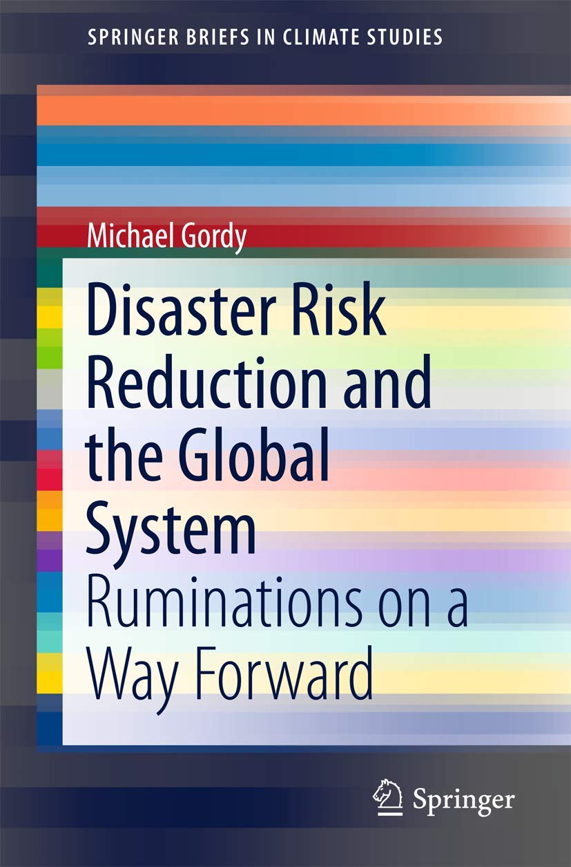 Amazon | Disaster Risk Reduction and the Global System: Ruminations on ...