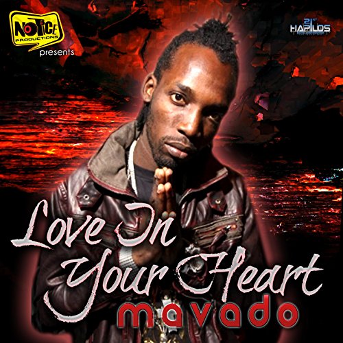 Play Love in Your Heart by MAVADO on Amazon Music