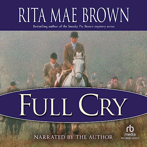 Amazon.com: Full Cry (Audible Audio Edition): Rita Mae Brown, Rita Mae ...