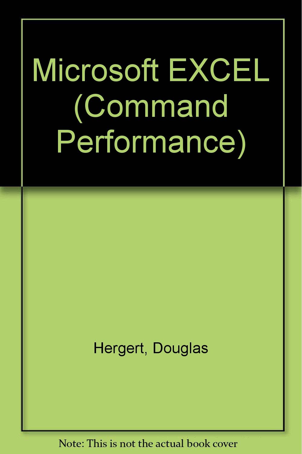 Microsoft EXCEL (Command Performance S.) : Hergert, Douglas: Amazon.es: Libros