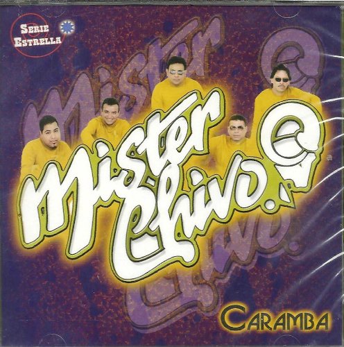 Mister Chivo Caramba Mr Chivo - Amazon.com Music