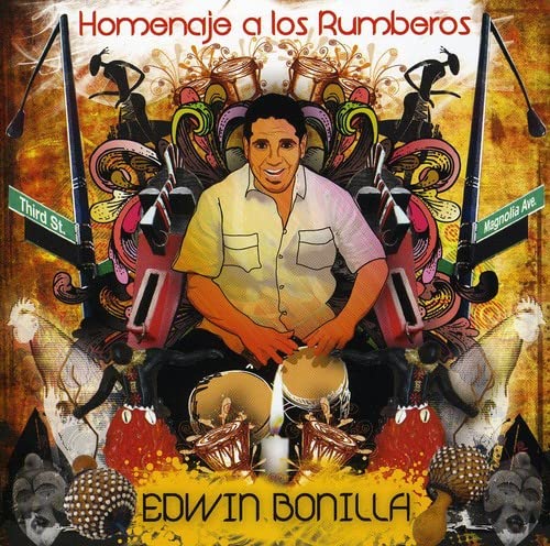 Homenaje a Los Rumberos: Edwin Bonilla, Edwin Bonilla, Juan Cristobal ...