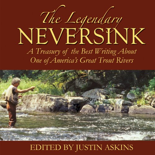 Amazon.com: The Legendary Neversink: A Treasury of the Best Writing ...