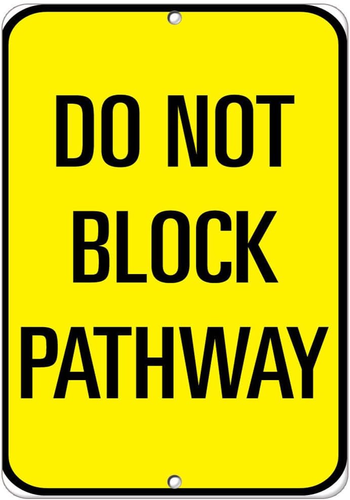Amazon.com : Do Not Block Pathway Style 1 Traffic Sign Vinyl Sticker ...