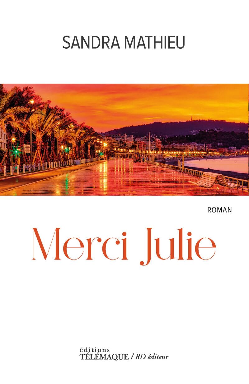 Merci Julie: Mathieu, Sandra: 9782753304826: Books - Amazon.ca