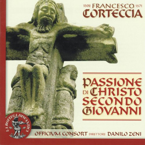 Amazon.com: Francesco Corteccia : Passione di Christo secondo Giovanni ...