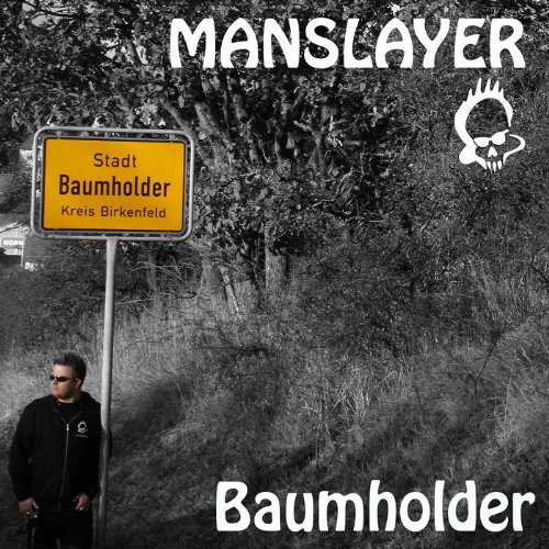 Play Baumholder by Manslayer on Amazon Music