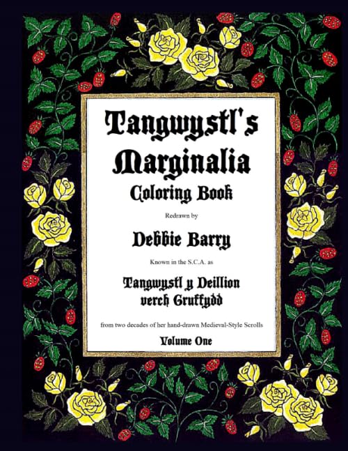 Tangwystl's Marginalia Coloring Book: Redrawn from two decades of her ...