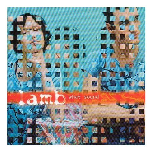 Lamb - What Sound (Incl. Bonus Remix Disc) - Amazon.com Music