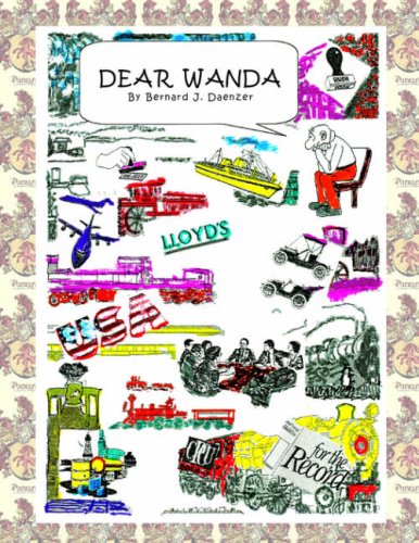 Dear Wanda: Bernard John Daenzer: 9781413484595: Amazon.com: Books