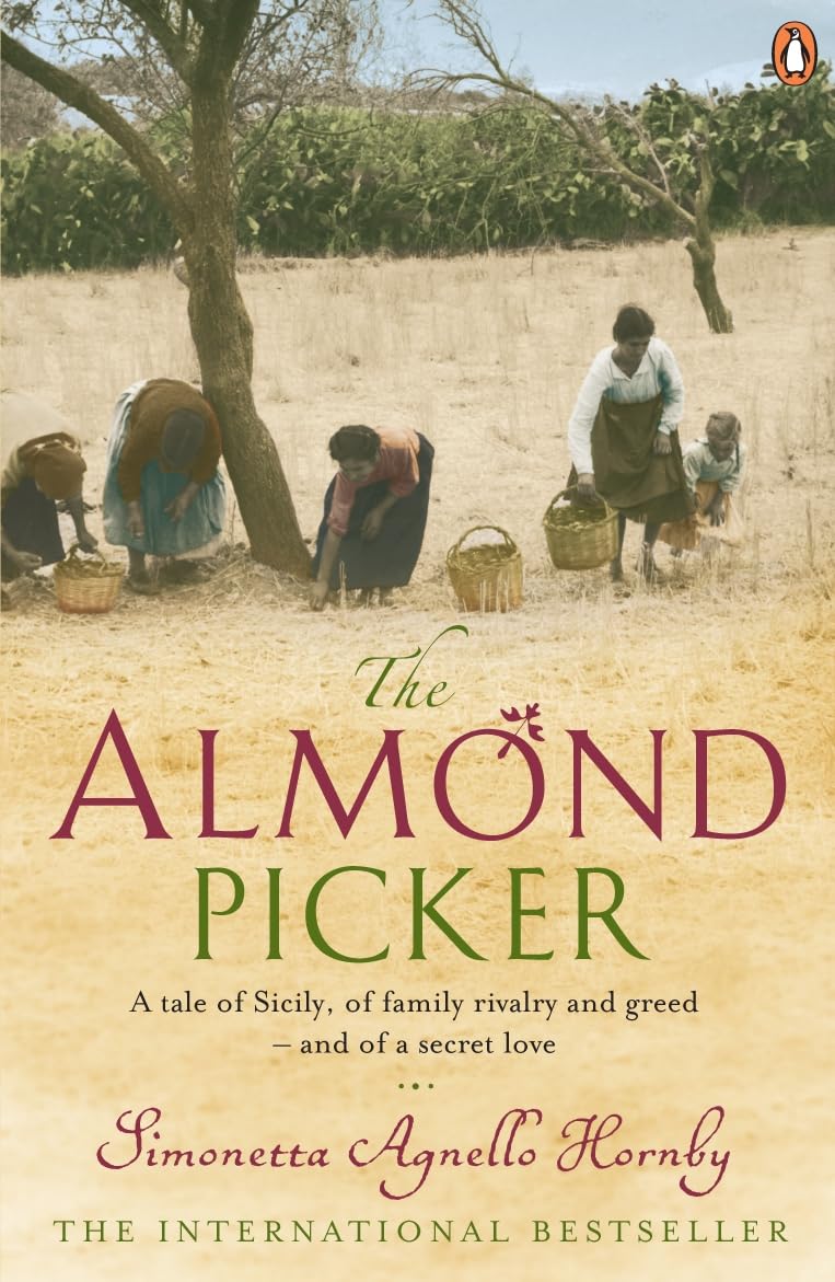 The Almond Picker: Amazon.co.uk: Hornby, Simonetta Agnello ...