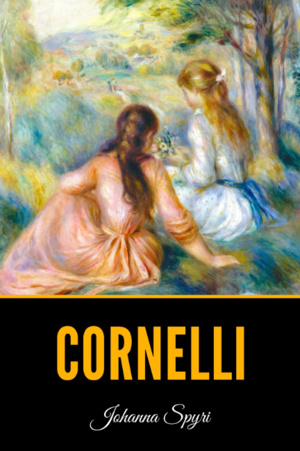 Cornelli: Spyri, Johanna, Stork, Elisabeth P.: 9798378215034: Amazon ...