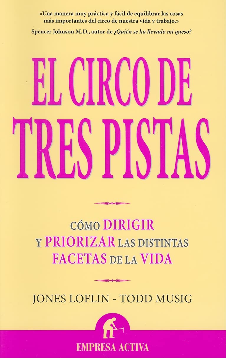 El Circo De Tres Pistas Spanish Edition Loflin Jones Musig Todd