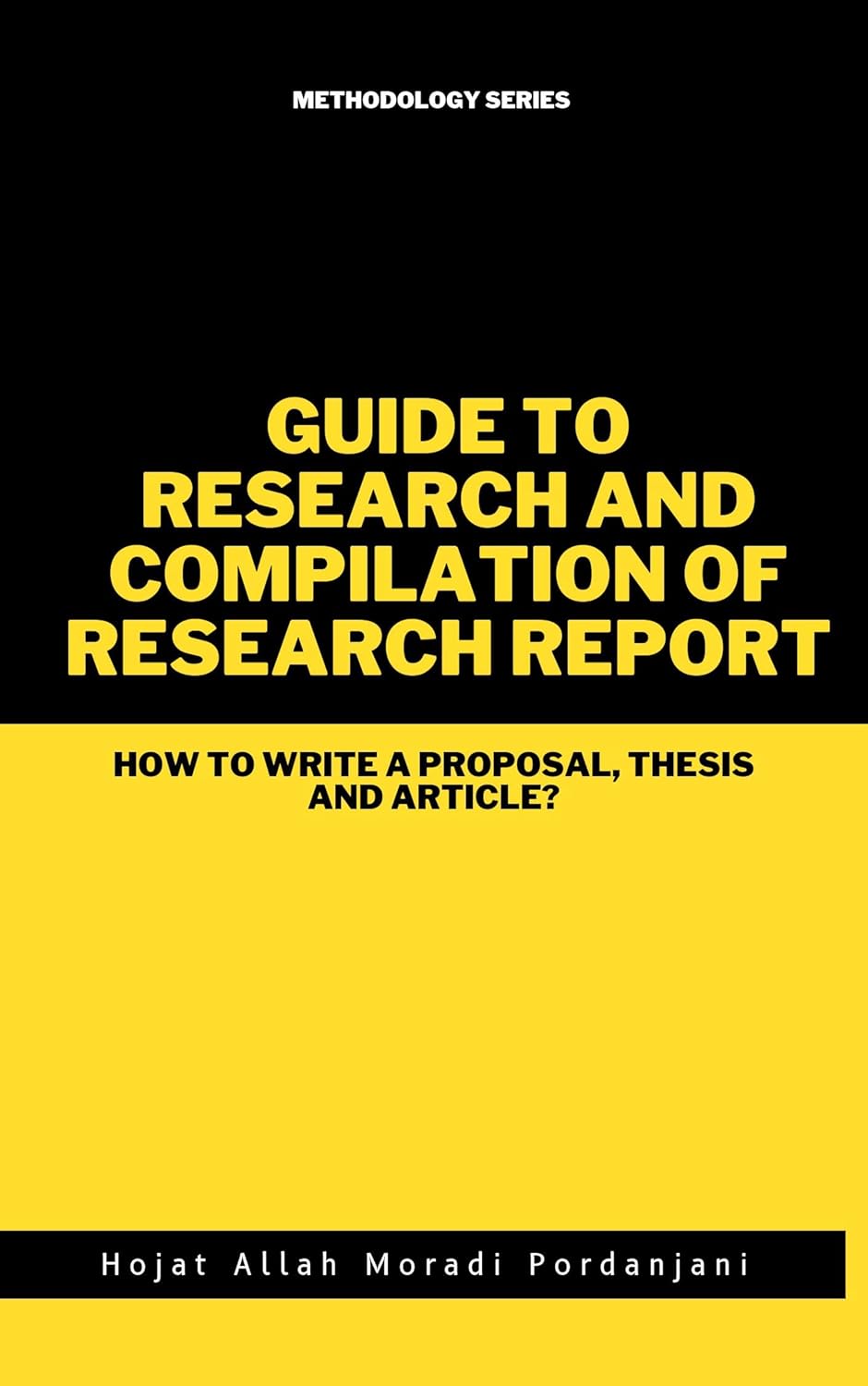 Guide to Research and Compilation of Research Report: Research ...