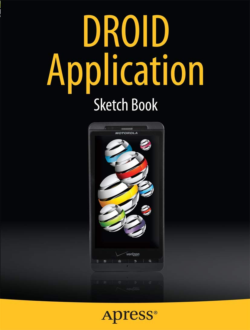 DROID Application Sketch Book: Kaplan, Dean: 9781430233589: Amazon.com ...