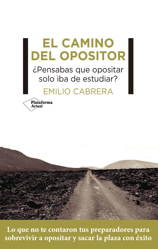 El camino del opositor: Cabrera, Emilio: 9788419271129: Amazon.com: Books