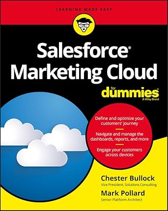 Salesforce Marketing Cloud for Dummies: Bullock, Chester, Pollard, Mark ...