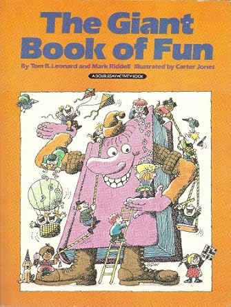 The giant book of fun (A Doubleday activity book): Leonard, Tom B ...