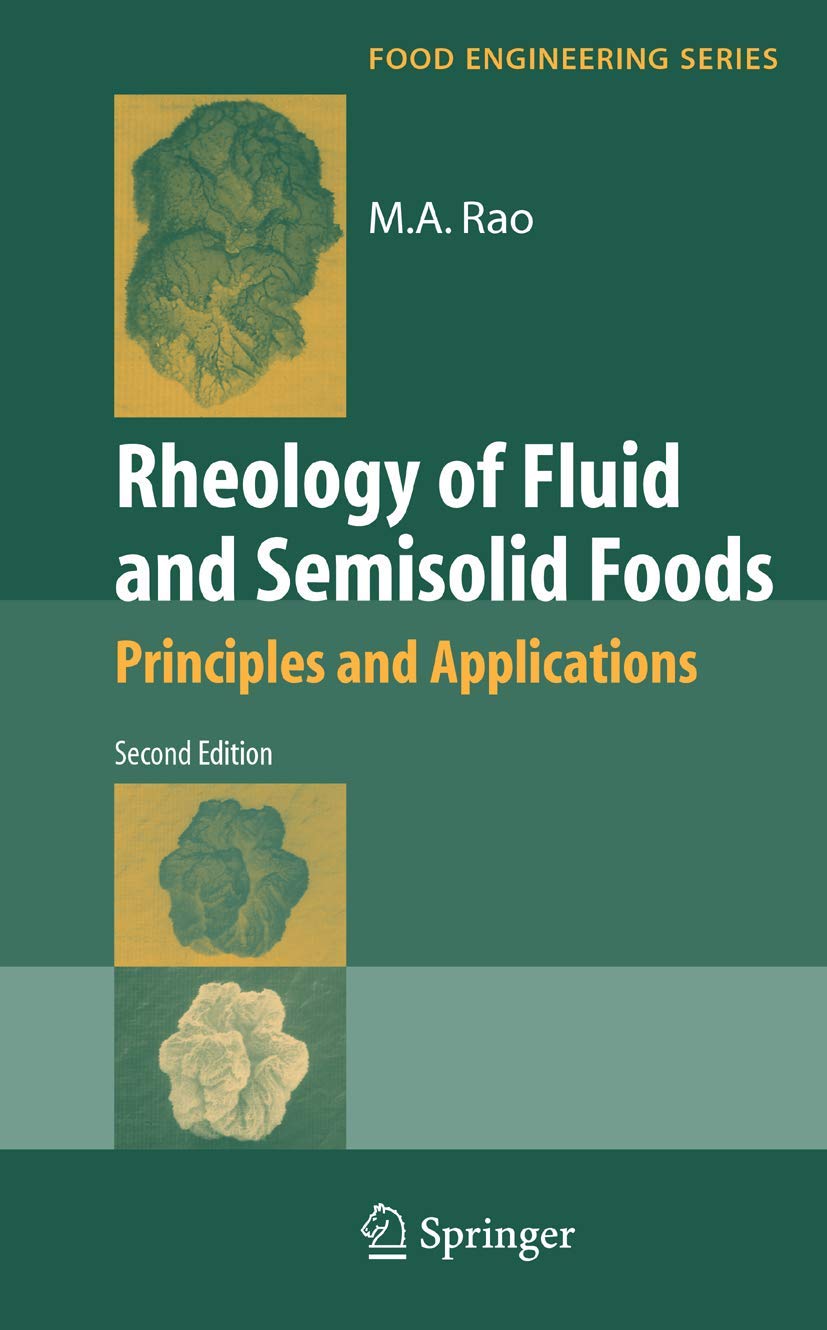 Rheology of Fluid and Semisolid Foods: Principles and Applications ...