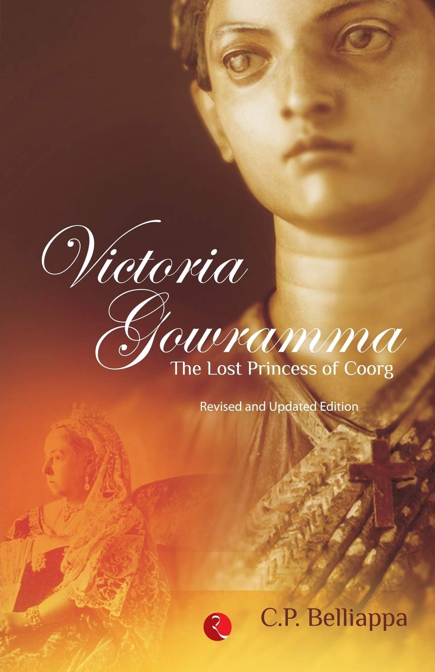 Buy Victoria Gowramma: The Lost Princess of Coorg Book Online at Low ...
