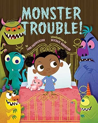Monster Trouble!: Fredrickson, Lane, Robertson, Michael: 9781454913450 ...