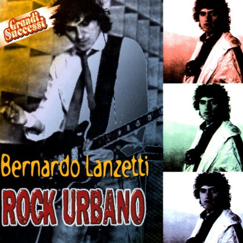 Amazon.com: Rock Urbano : Bernardo Lanzetti: Digital Music