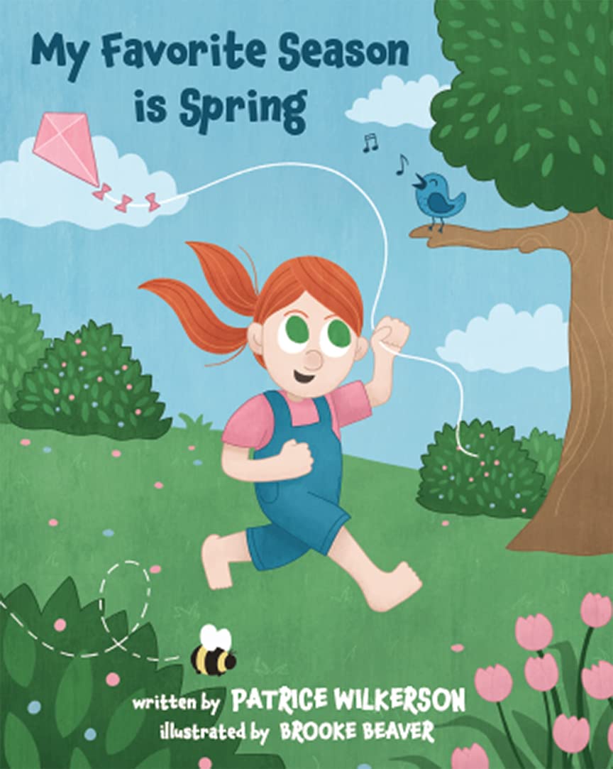 Amazon.com: My Favorite Season is Spring eBook : Wilkerson, Patrice ...