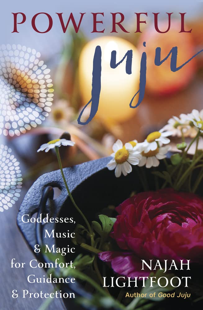 Amazon.com: Powerful Juju: Goddesses, Music & Magic for Comfort ...