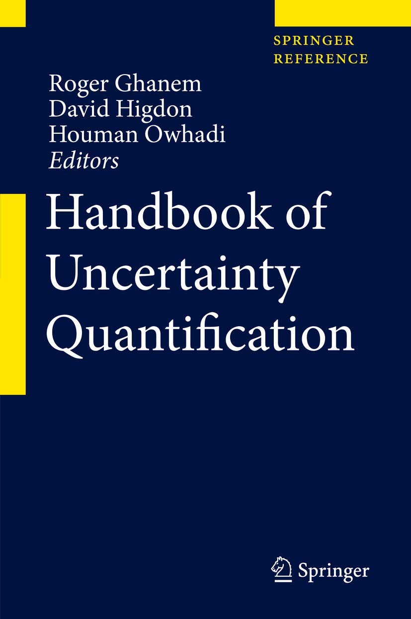 Handbook of Uncertainty Quantification: Roger Ghanem: 9783319123868: Amazon.com: Books