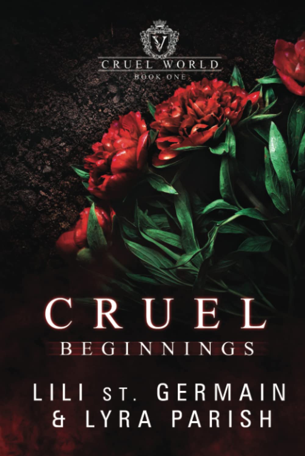 Cruel Beginnings: A Dark Academia Enemies to Lovers Romance (Cruel ...