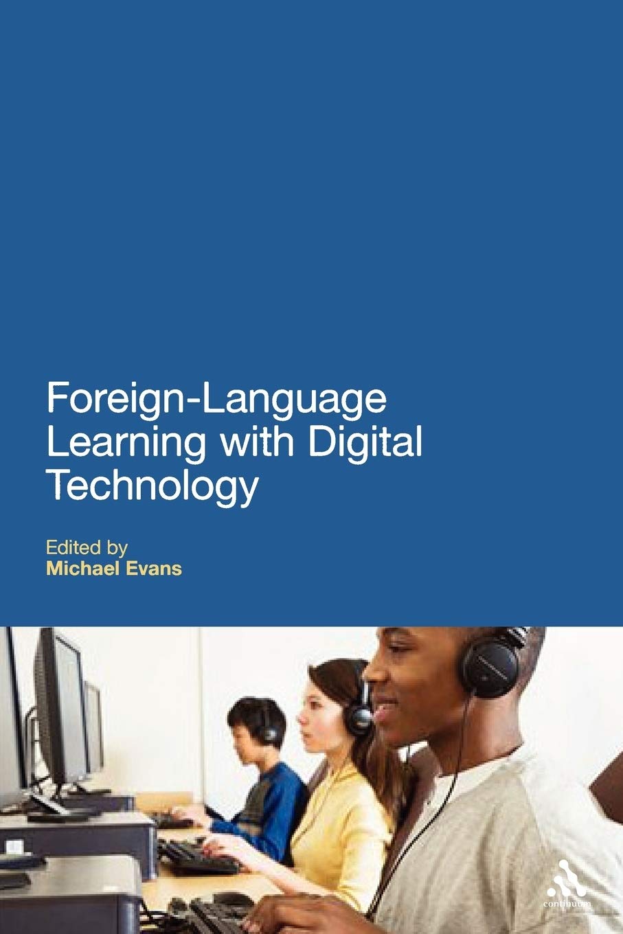 Amazon.com: Foreign Language Learning with Digital Technology ...