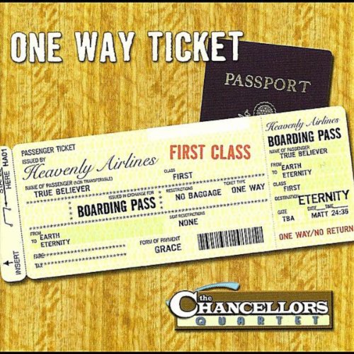 Amazon MusicでThe Chancellors QuartetのOne Way Ticketを再生する