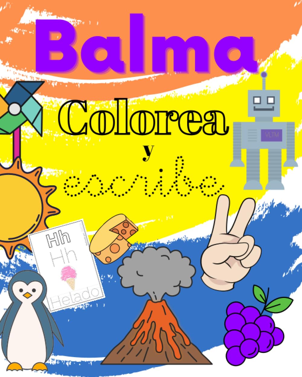 Balma Colorea y escribe: Colorea y escribe, abecedario y números 2 ...