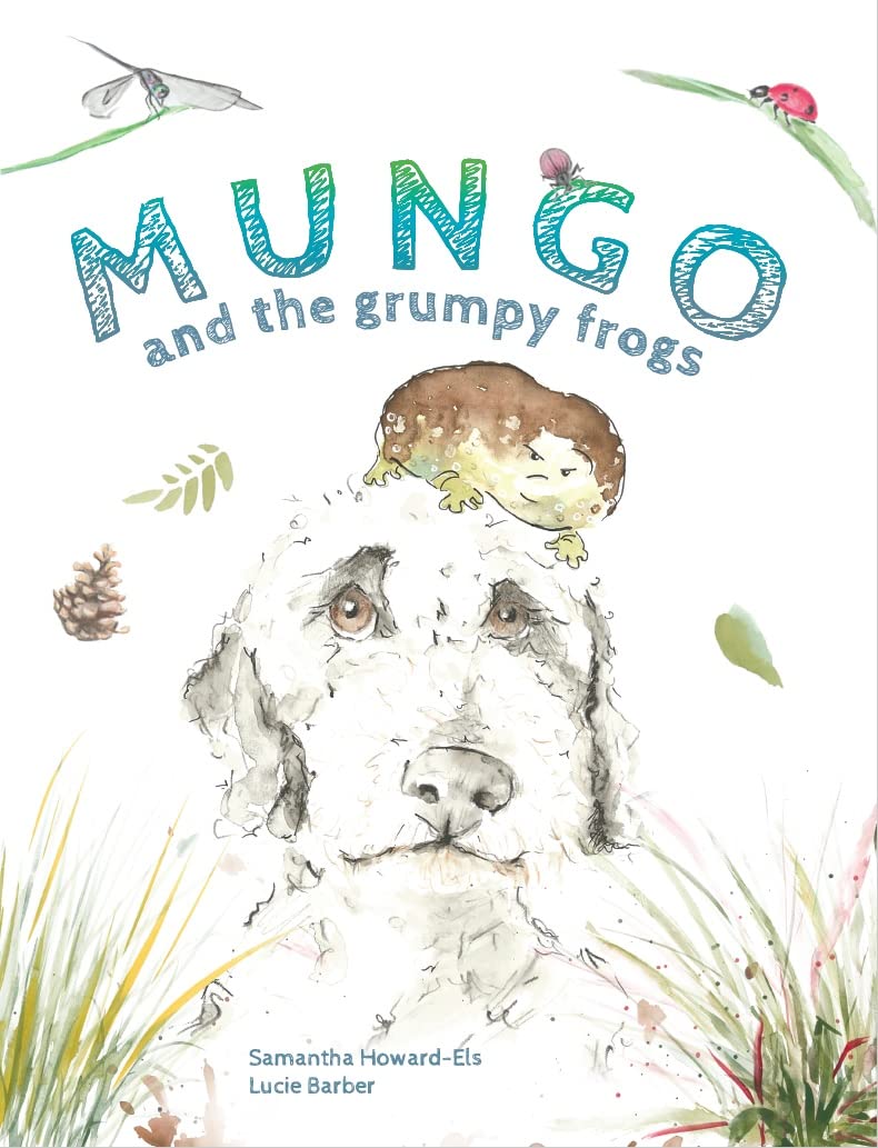 Amazon.com: Mungo and the grumpy frogs eBook : Howard-Els, Samantha ...