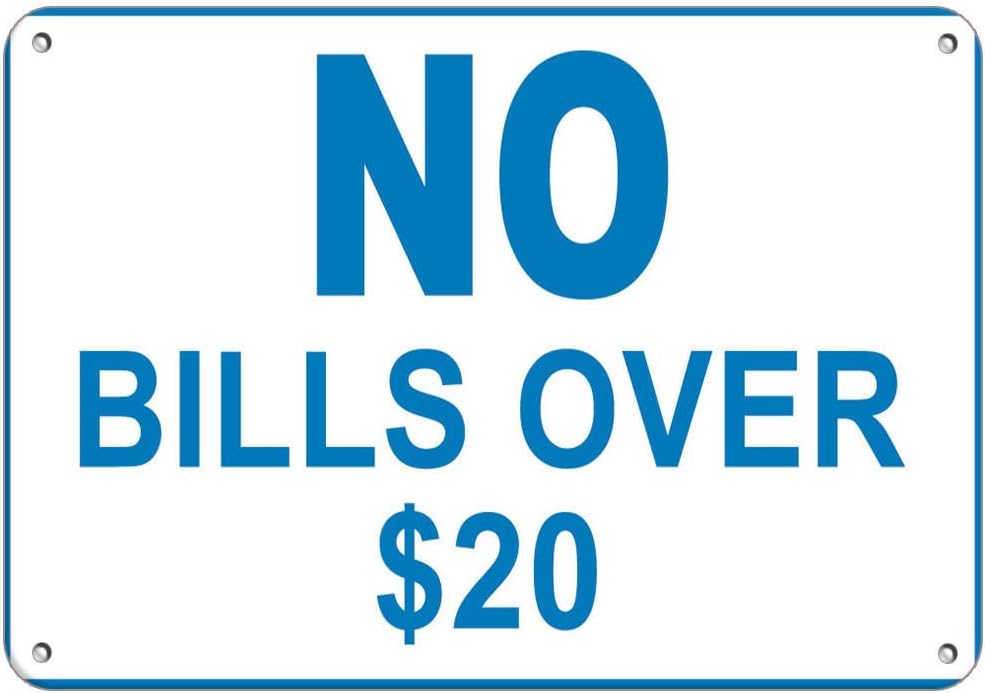 Amazon.com : No Bills Over $20 Business Sign Store Policy Vinyl Sticker ...