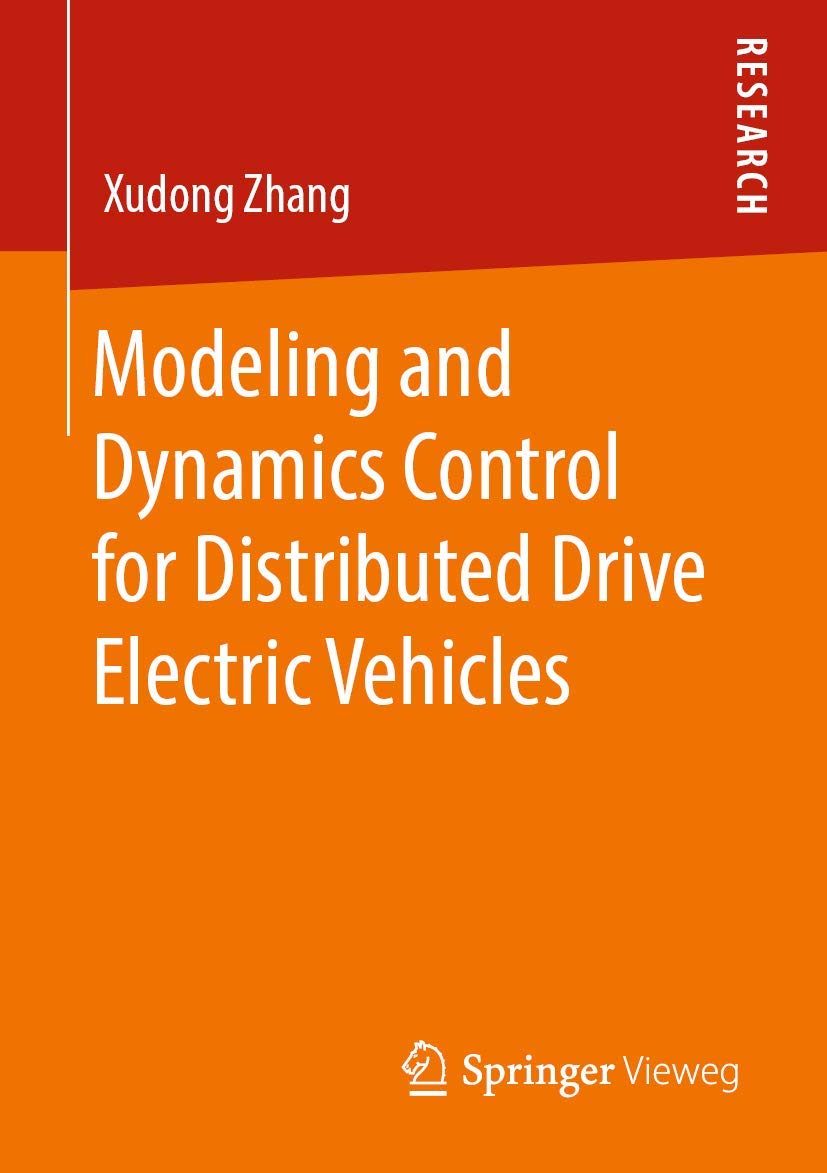Modeling and Dynamics Control for Distributed Drive Electric Vehicles ...