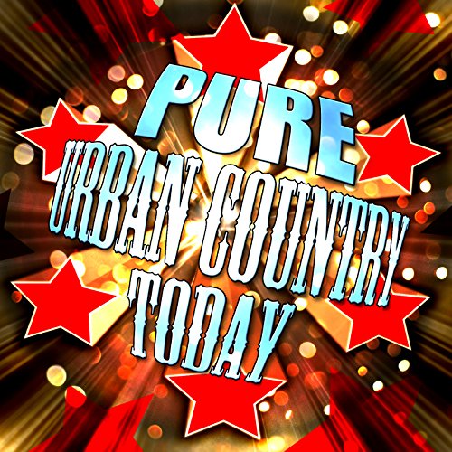 Play Pure Urban Country Today by Country Music All-Stars on Amazon Music