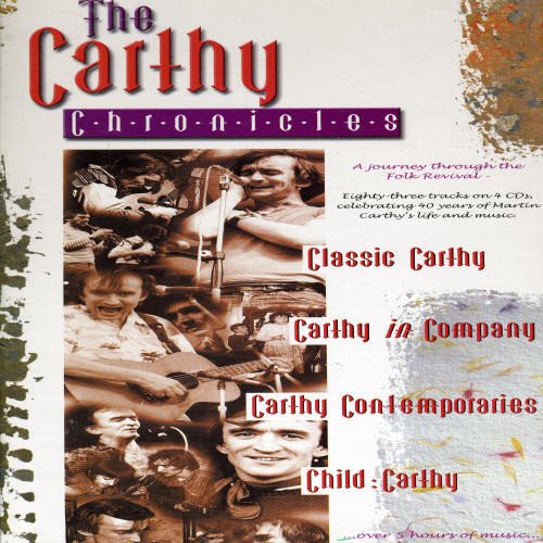 The Carthy Chronicles: A Journey Through The Folk Revival: Martin ...