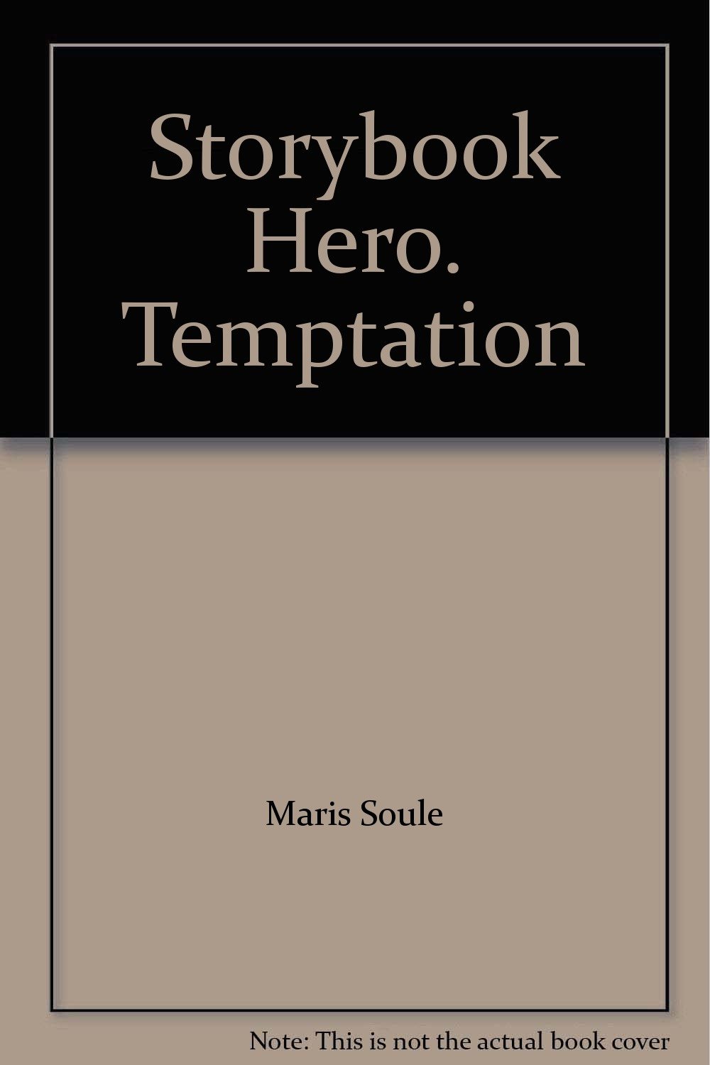 Storybook Hero. Temptation: Mavis Sovle: 9780263767339: Amazon.com: Books