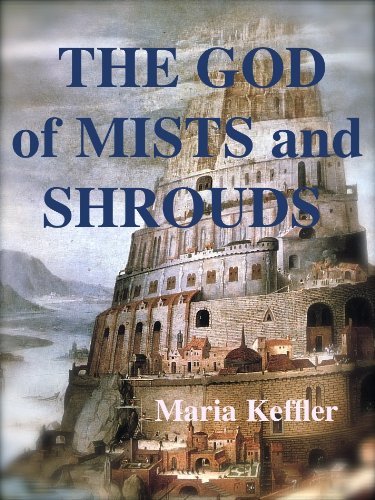 The God of Mists and Shrouds - Kindle edition by Keffler, Maria ...